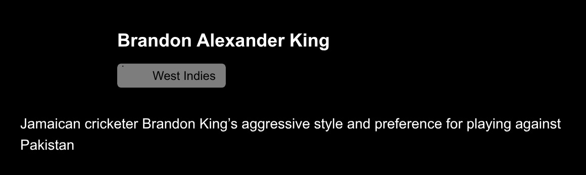 Brandon King Profile - Cricket Player | Stats, Records, Video